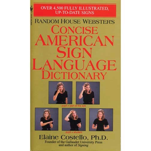 Concise American Sign Language Dictionary | 9780553584745