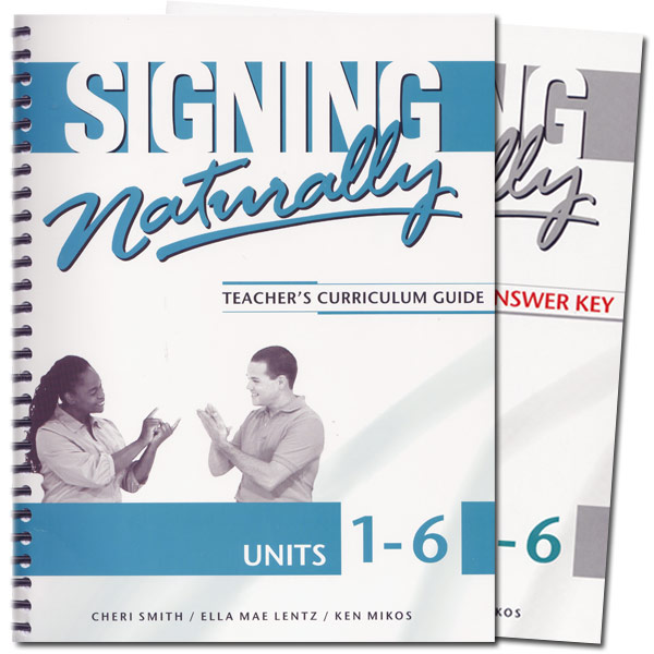 Signing Naturally Units 1-6 Teacher's Curriculum | 9781581212075