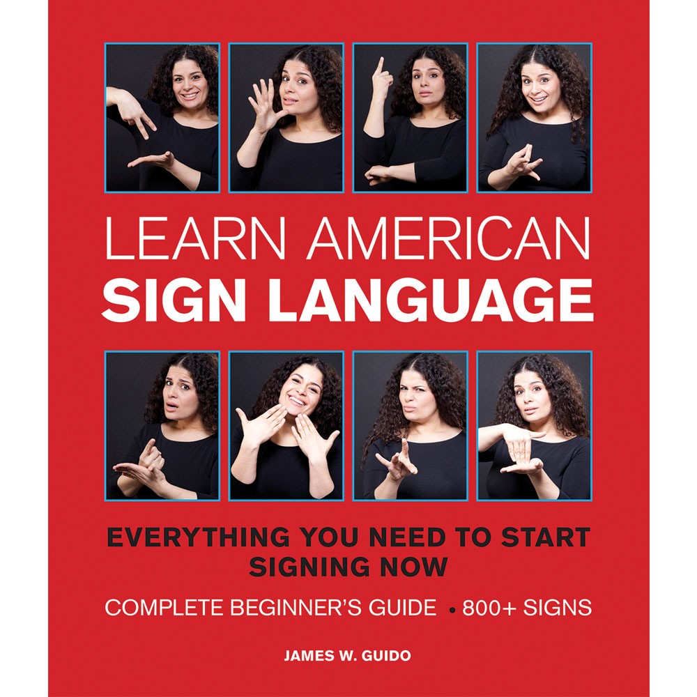 Learn American Sign Language | James Guido | 9781577151074