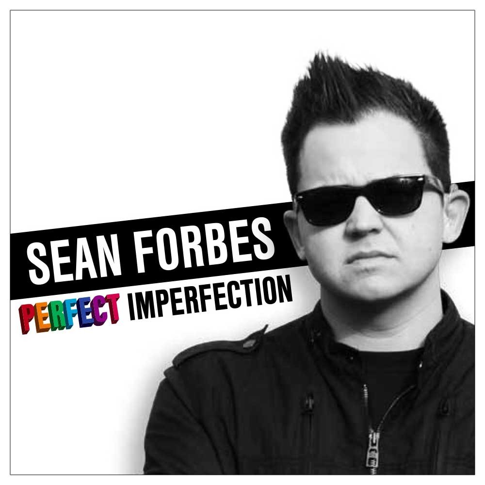 Perfect Imperfection | Sean Forbes | Deaf Songwriter